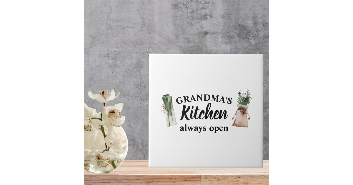 Modern Grandma's Kitchen Is Always Open Best Gift Ceramic Tile | Zazzle