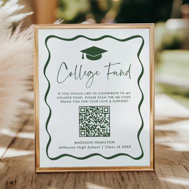 Modern Green College Fund Graduation QR Code Sign | Zazzle