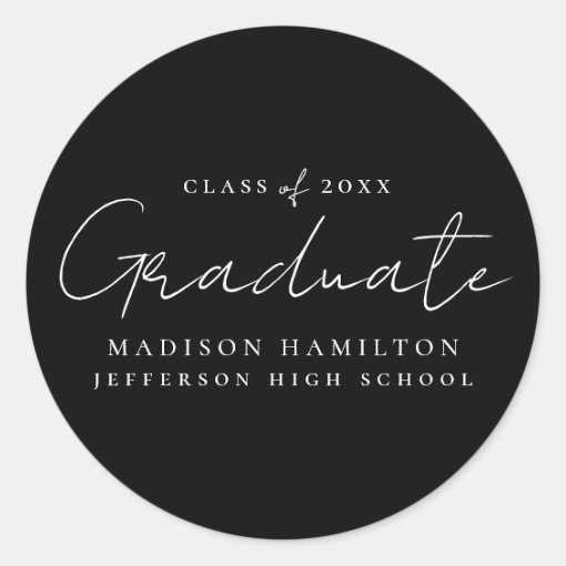 Modern Handwritten Script Black Graduation Classic Round Sticker | Zazzle
