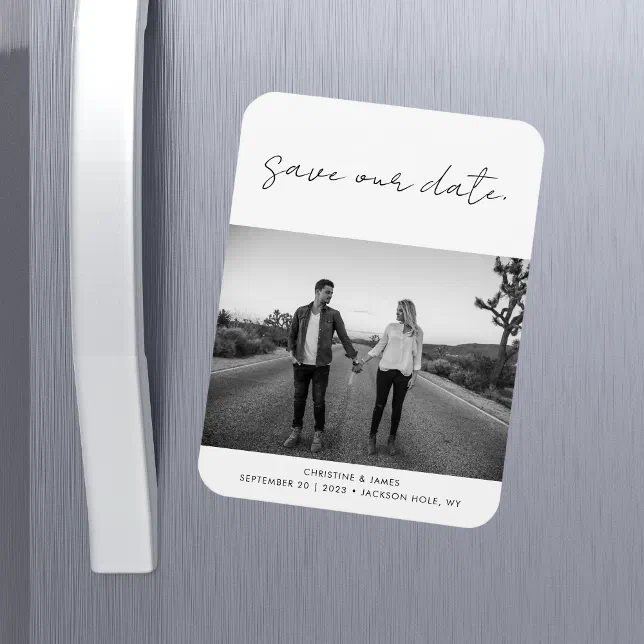 Modern Handwritten Script Photo Wedding Save Date Magnet | Zazzle