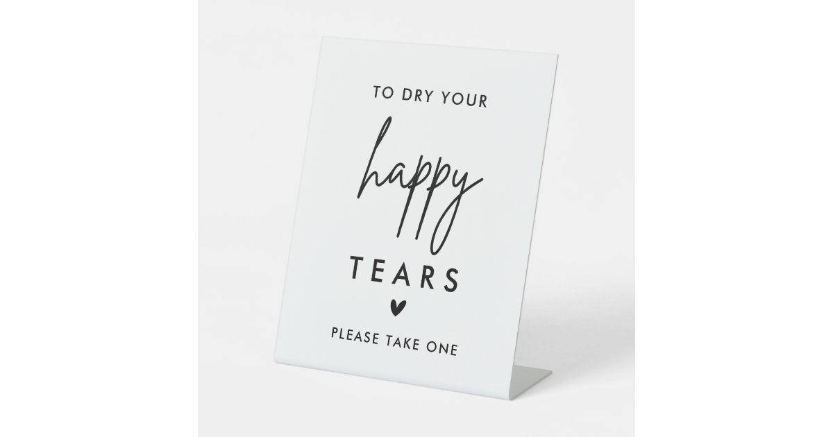 Modern Happy Tears Wedding Tissues Pedestal Sign | Zazzle