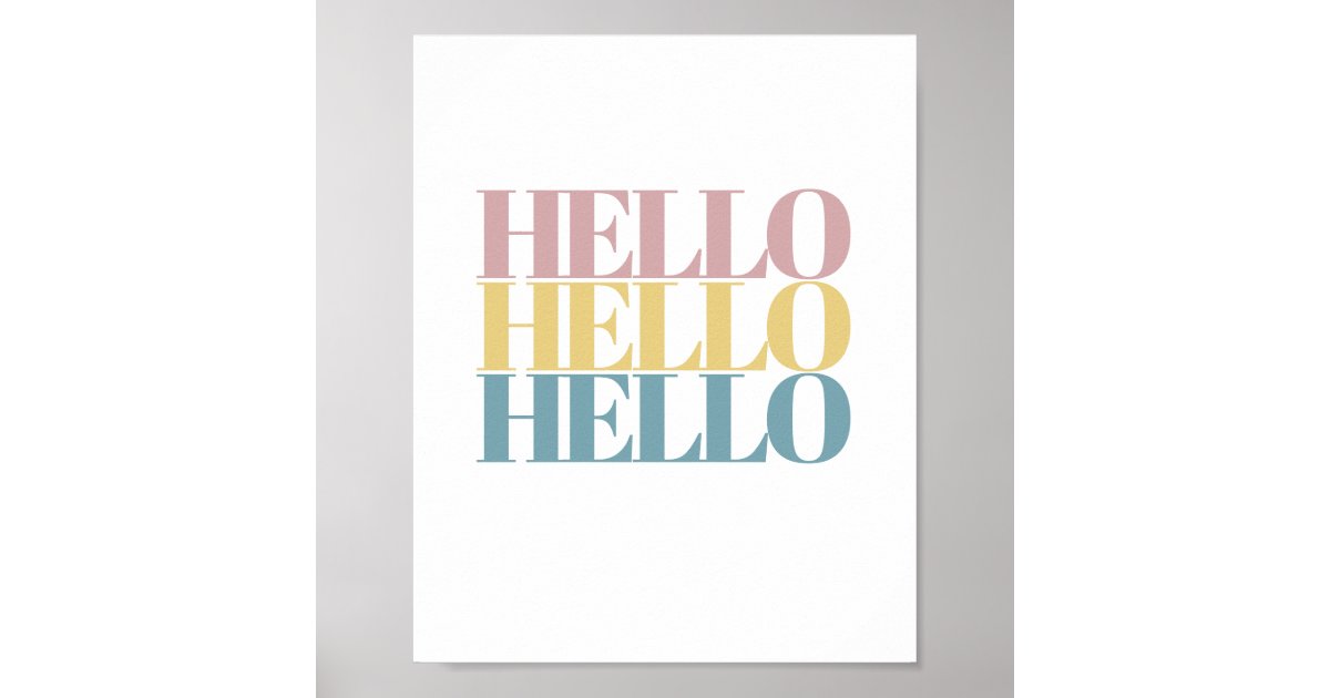 Modern Hello Bold Color Minimalist Poster | Zazzle