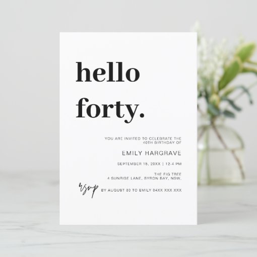 Modern Hello Forty 40 Birthday Party Invitation | Zazzle