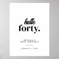 Modern Hello Forty 40th Birthday Welcome Sign | Zazzle