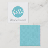 MODERN HELLO SCRIPT hand drawn bold spot turquoise Square Business Card ...