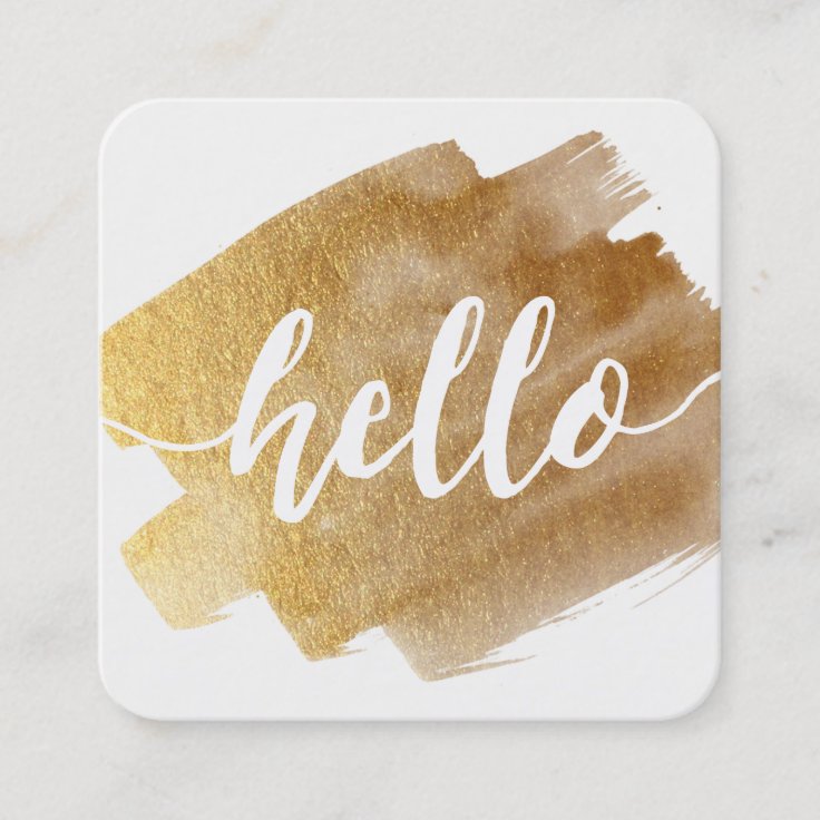 MODERN HELLO SCRIPT luxe gold brush stroke Square Business Card | Zazzle