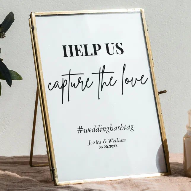 Modern Help us Capture The Love | Wedding Hashtag Poster | Zazzle