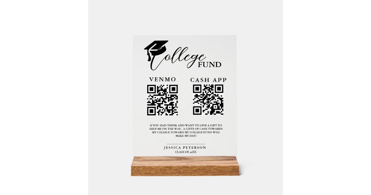 Modern High School Graduation Colleg fund QR code Acrylic Sign | Zazzle