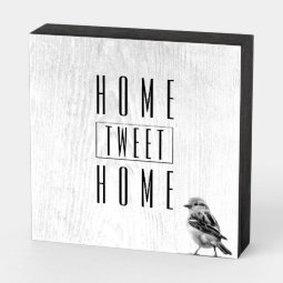 Modern Home Tweet Home Cute Small Bird Wooden Box Sign | Zazzle