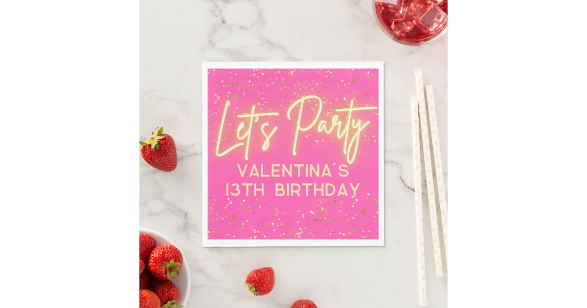 Modern Hot Pink Neon Glowing Let's Party Birthday Napkins | Zazzle