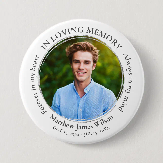 Modern In Loving Memory Memorial Funeral Keepsake Button | Zazzle