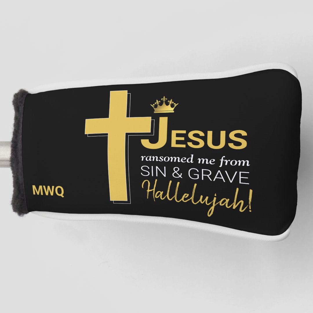 Modern JESUS RANSOMED ME Christian PUTTER Golf Head Cover | Zazzle