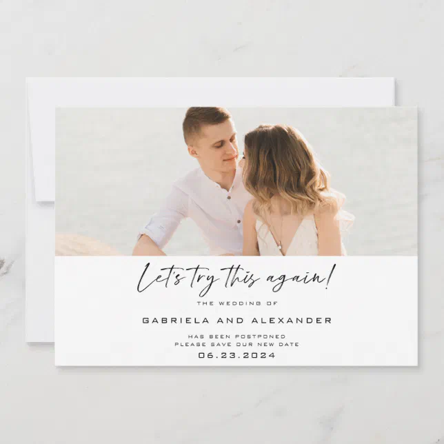 Modern Let's Try This Again Calligraphy Photo Save The Date | Zazzle