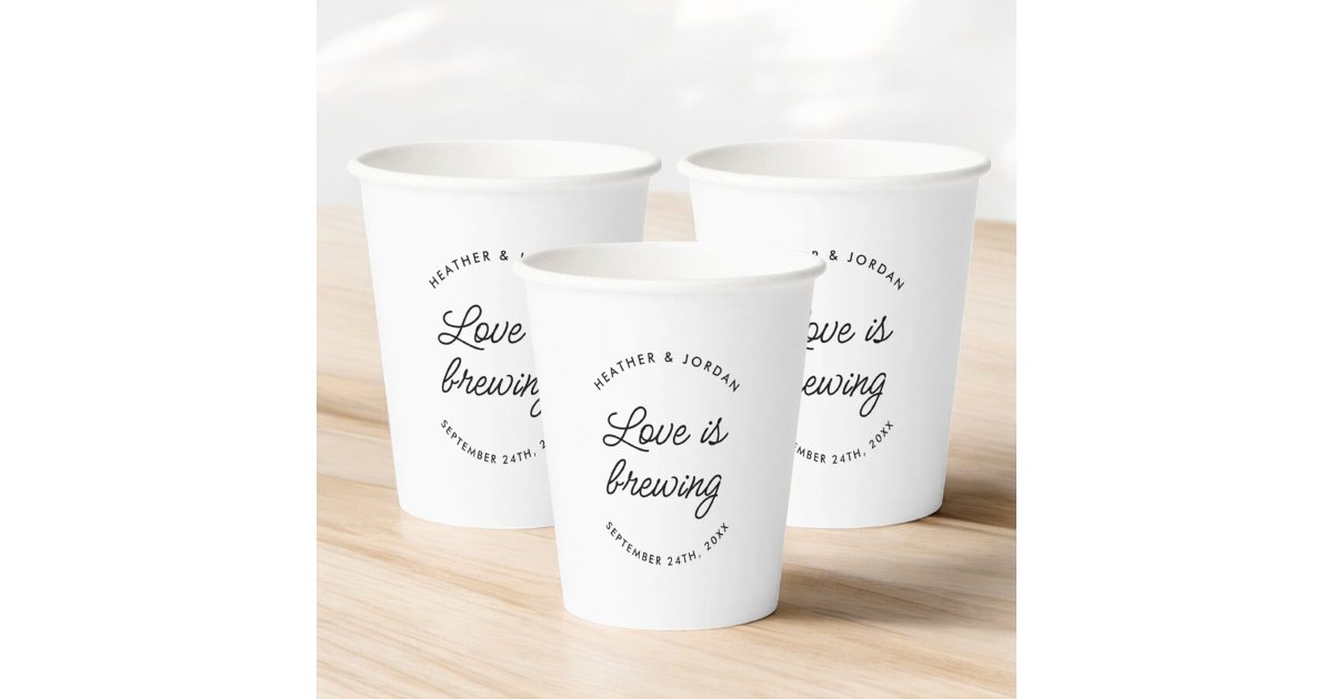 Modern Love Is Brewing Wedding Coffee or Tea Paper Cups | Zazzle