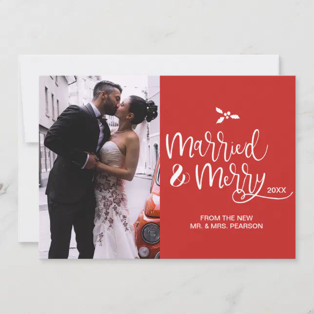Modern Married and Merry Wedding photo Christmas Holiday Card | Zazzle
