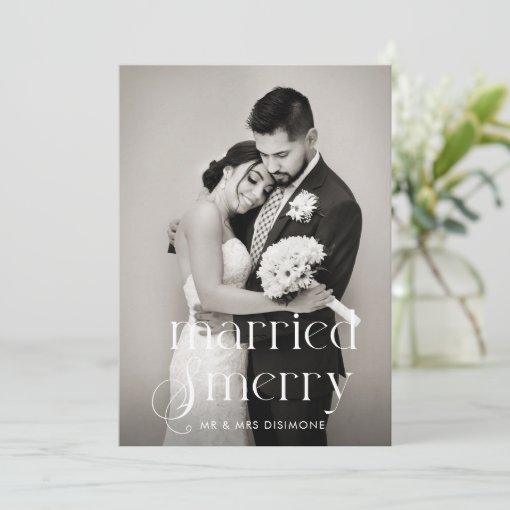 Modern Married and Merry Wedding Photo Holiday Card | Zazzle