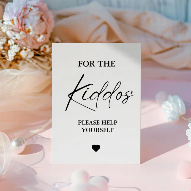 Modern Minimal For the kiddos Wedding Favors Sign | Zazzle