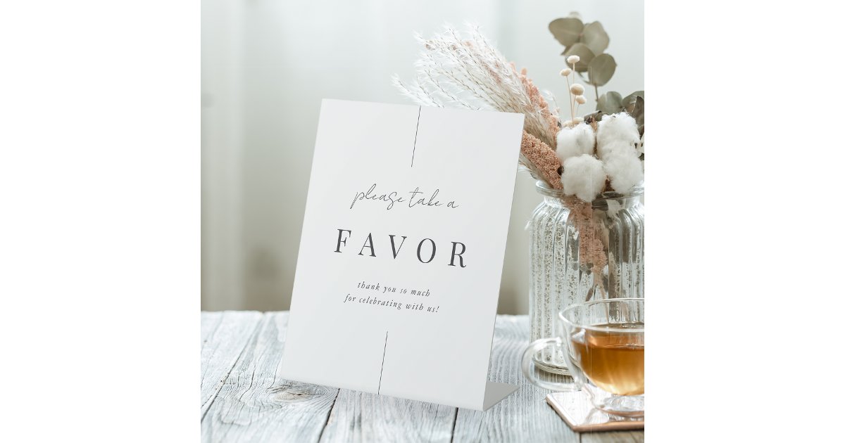 Modern Minimal Script Wedding Favor Pedestal Sign | Zazzle