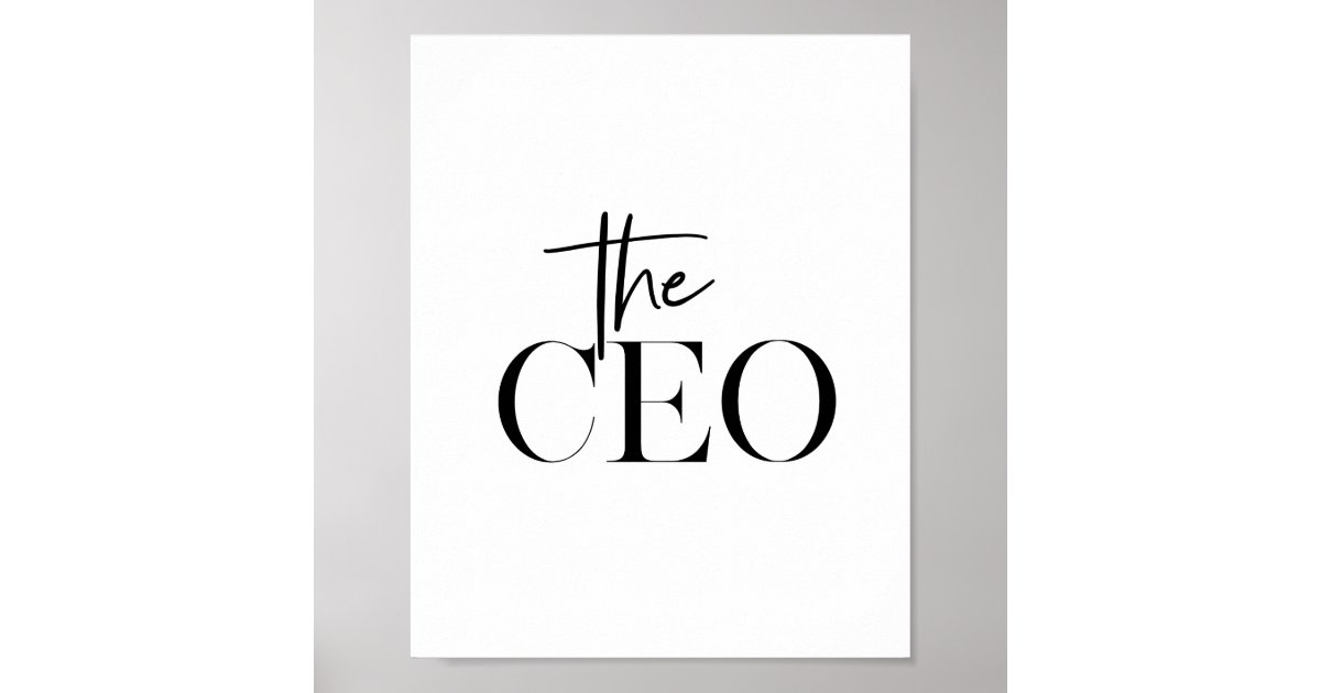 Modern Minimal The CEO Black Poster | Zazzle