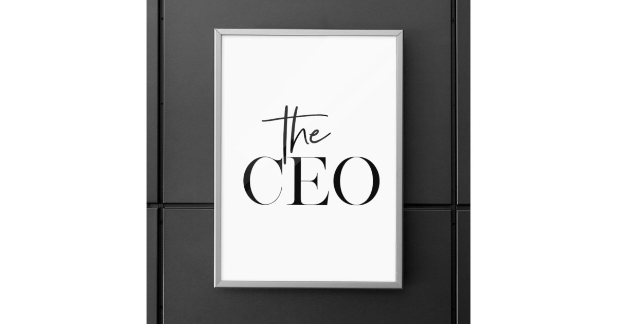Modern Minimal The CEO Black Poster | Zazzle