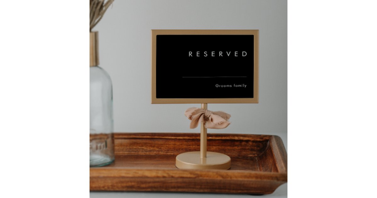Modern Minimalist | Black Reserved Sign | Zazzle