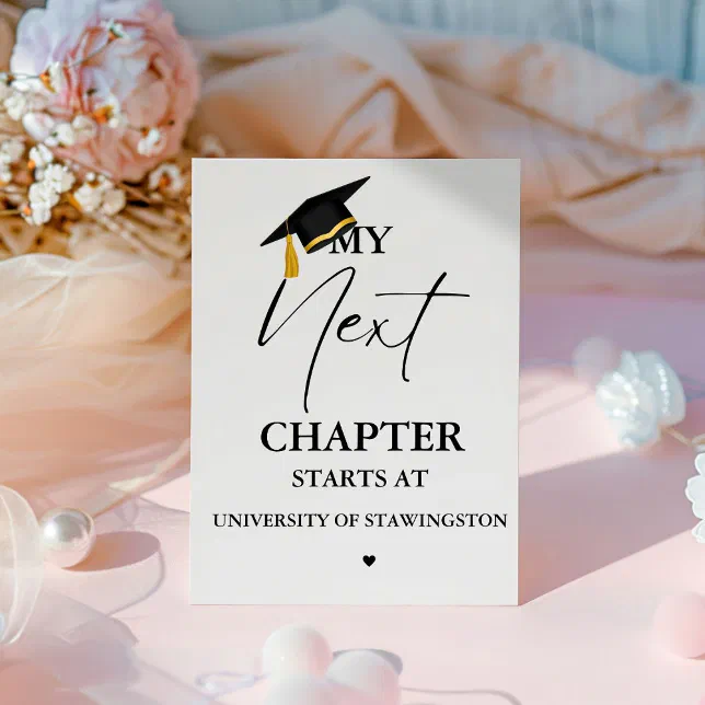 Modern Minimalist Graduation My next Chapter start Pedestal Sign | Zazzle