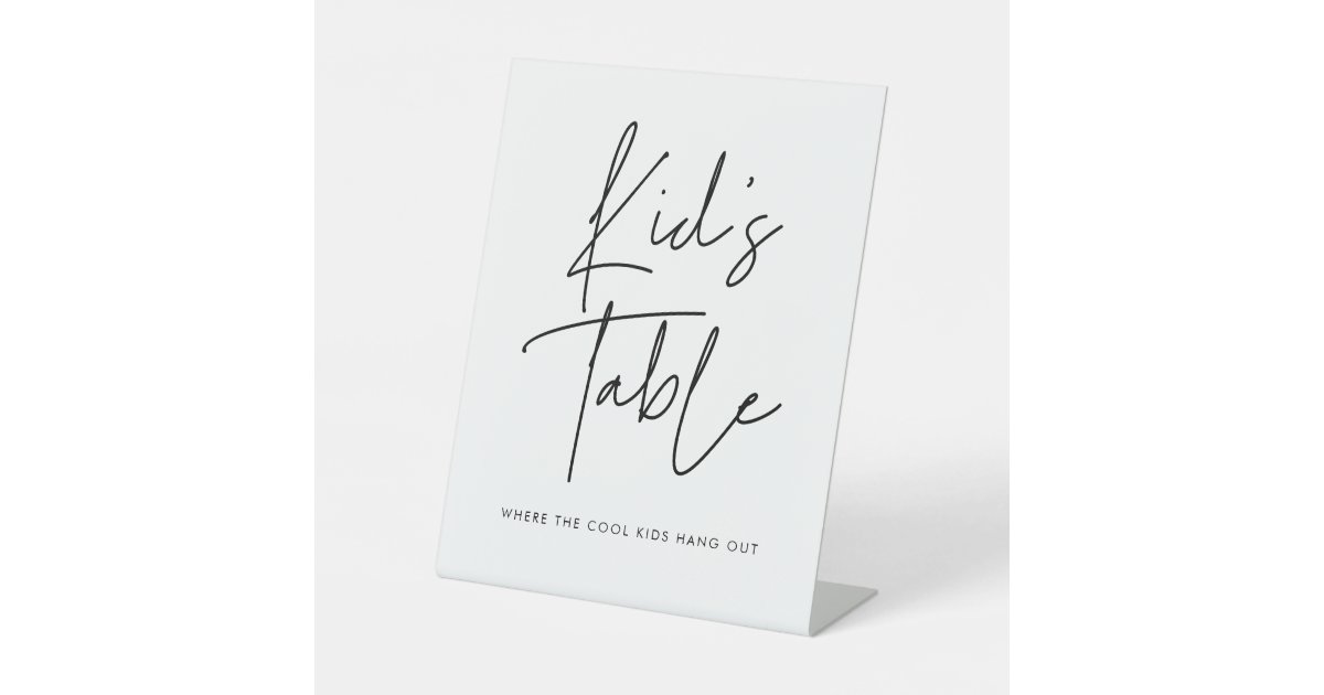 Modern Minimalist Kids table wedding Pedestal Sign | Zazzle