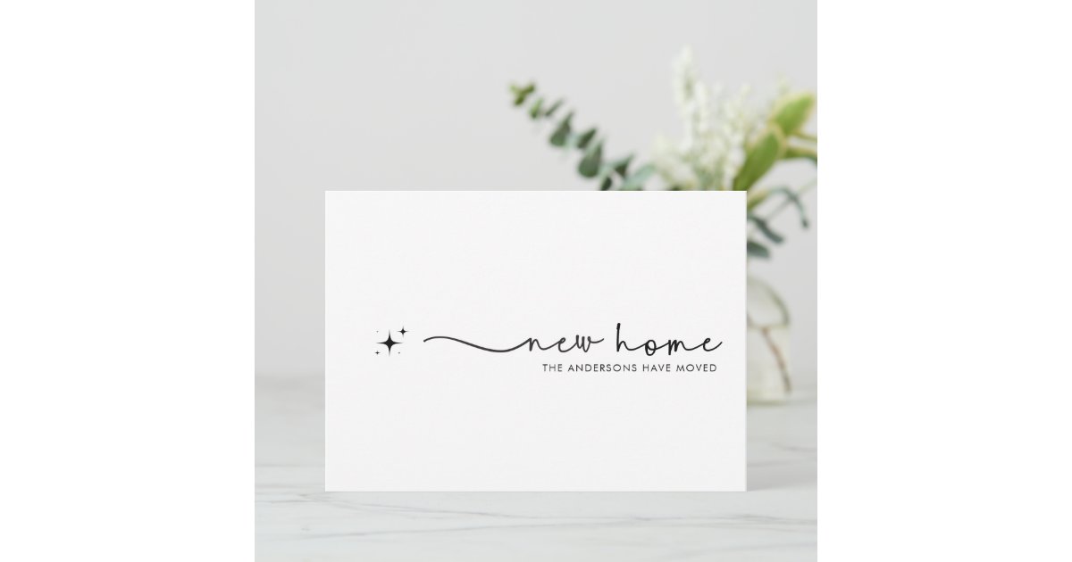 Modern Minimalist New Home Handwritten Script Announcement | Zazzle