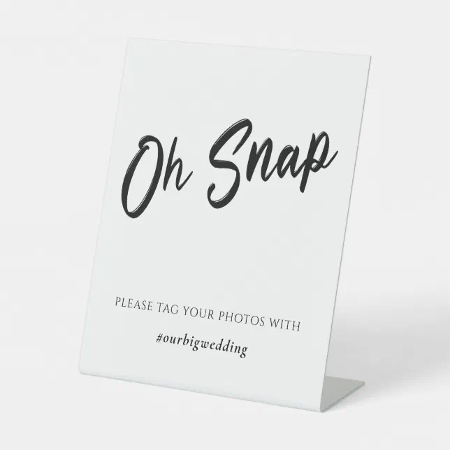 Modern Minimalist Oh Snap Wedding Pedestal Sign | Zazzle