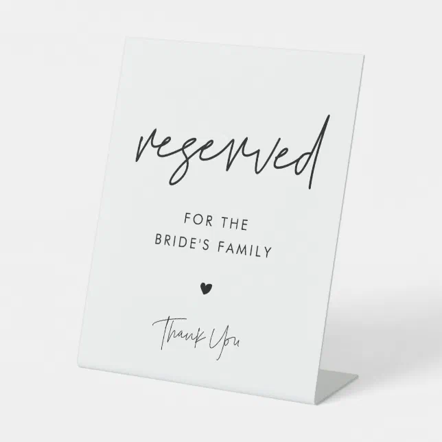 Modern Minimalist wedding Reserved for the family Pedestal Sign | Zazzle