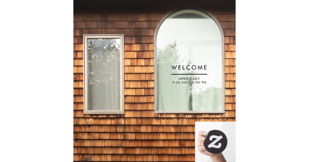Modern Minimalist Welcome Open Daily Window Cling | Zazzle