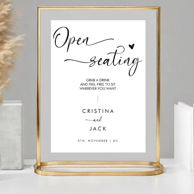 Modern Open Seating Script Heart Wedding Sign | Zazzle