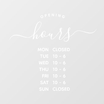 Modern Opening Hours Elegant Script Small Business Window Cling | Zazzle