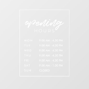 Modern Opening hours store Window Cling | Zazzle