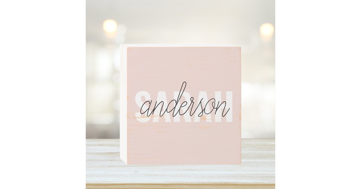 Modern Pastel Pink Beauty Personalized You Name Wooden Box Sign | Zazzle