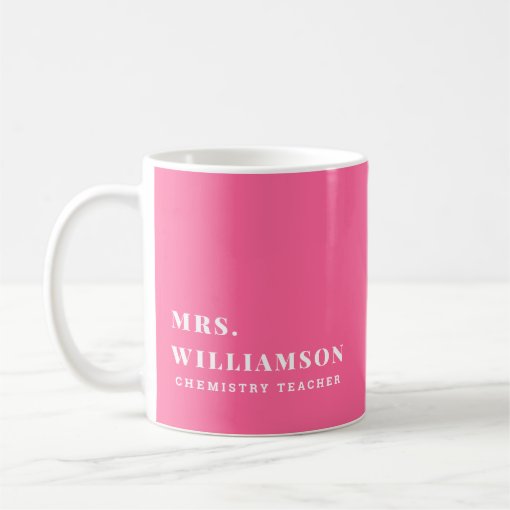 Modern Personalized Name School Teacher Subject Coffee Mug | Zazzle