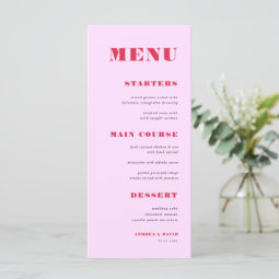 Modern Pink and Red Bold Typography Wedding Dinner Menu | Zazzle