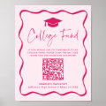 Modern Pink College Fund Graduation QR Code Sign | Zazzle
