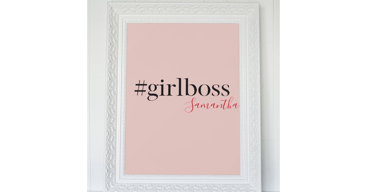 Modern Pink Girl Boss & Name | best Girly Gift Poster | Zazzle