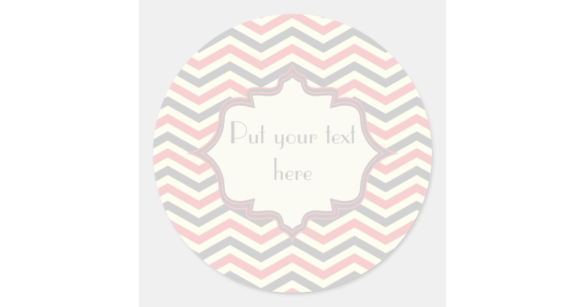 Modern pink, grey, ivory chevron pattern custom classic round sticker ...