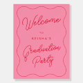 Modern Pink & Red Squiggle Graduation Welcome Foam Board | Zazzle