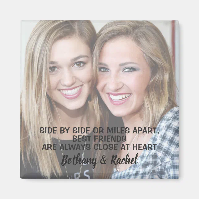 Modern Quote Custom Best Friend Photo Magnet | Zazzle
