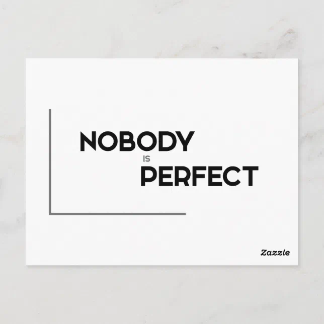 MODERN quotes: nobody is perfect Postcard | Zazzle