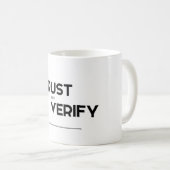 MODERN quotes: trust but verify Coffee Mug | Zazzle