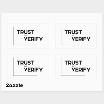 MODERN quotes: trust but verify Rectangular Sticker | Zazzle