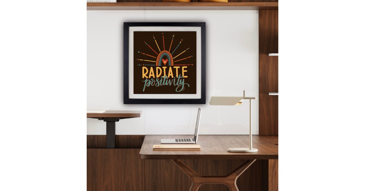 Modern Radiate Positivity Quote Fun Inspirivity Poster | Zazzle