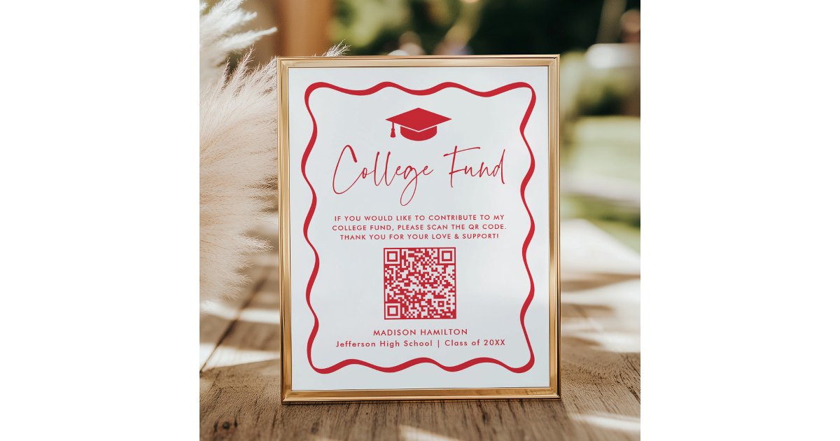 Modern Red College Fund Graduation QR Code Sign | Zazzle