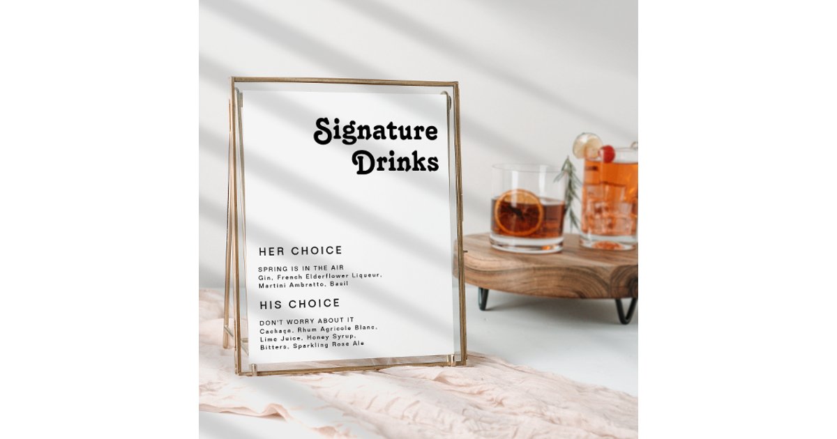 Modern Retro Lettering Signature Drinks Sign | Zazzle