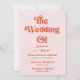 Modern Retro Pink And Orange Typography Wedding Invitation | Zazzle