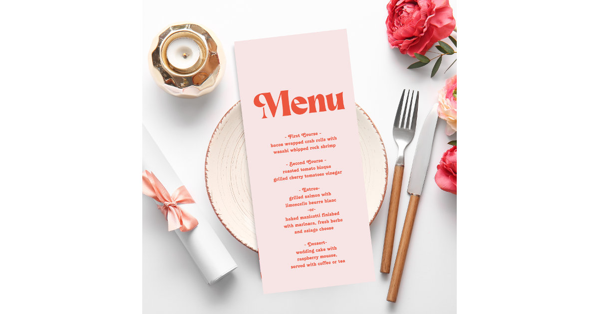 Modern Retro Pink And Orange Typography Wedding Menu | Zazzle